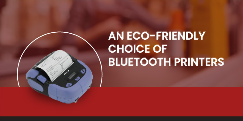 An eco-friendly choice of Bluetooth printers - Rugtek